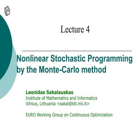 Nonlinear Stochastic Programming By The Monte Carlo Method Ppt