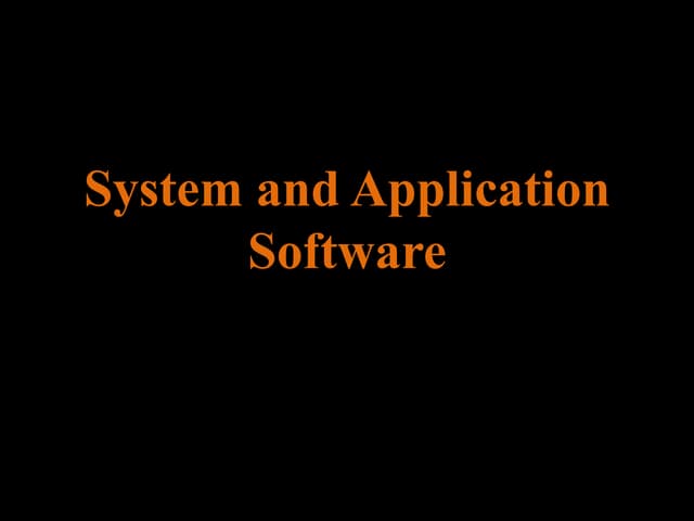 System software and Application software | PPT
