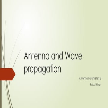 Antenna and Wave Propagation, types of antenna, radiation pattern ...