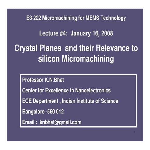 LECTURE 4 mems micromachining manufacturing.pdf