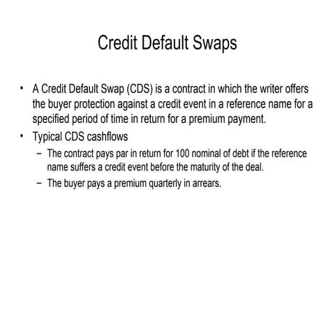 credit default swaps and its implication on the economy | PPT