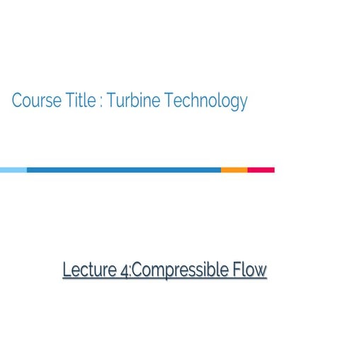 Compressible flow | PPTX