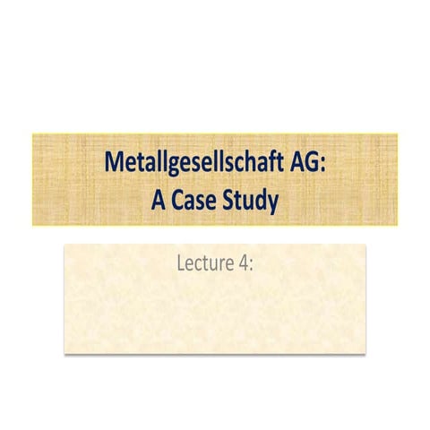 Lecture4-MetallgescellschaftOptions.ppt