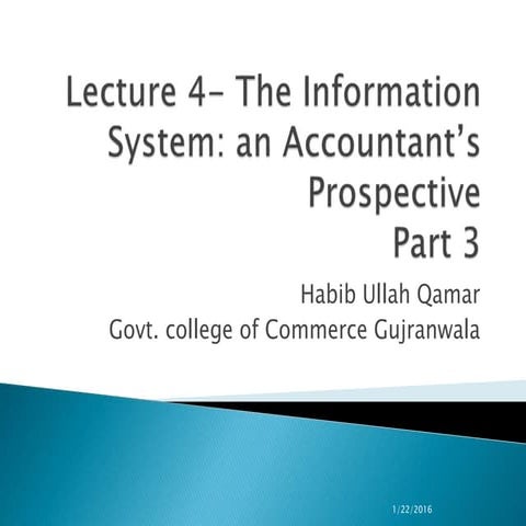 Lecture 4 the information system - ais framework | PPTX