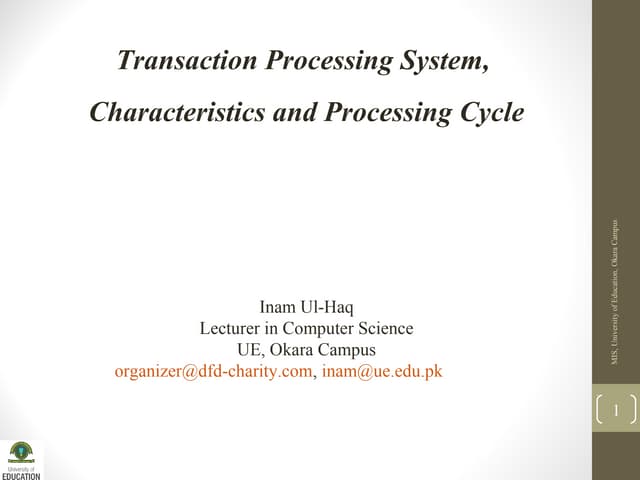 Transaction processing system (TPS) | PPTX
