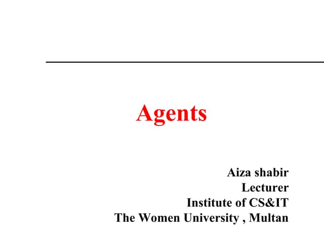 Agents in Artificial intelligence | PPTX | Artificial Intelligence | Technology & Computing