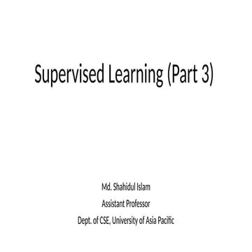 Lecture 4 Supervised Learning part 3.pptx