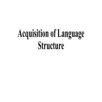 Lecture 4 Acquisition of Language Structure.pptx