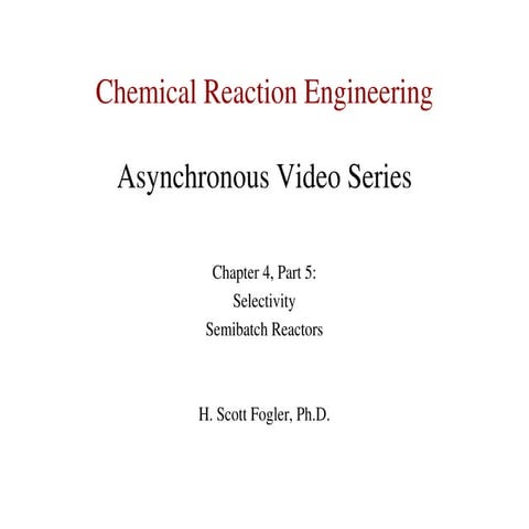 Semi batch reactor presentation for chemical engineering | PPT