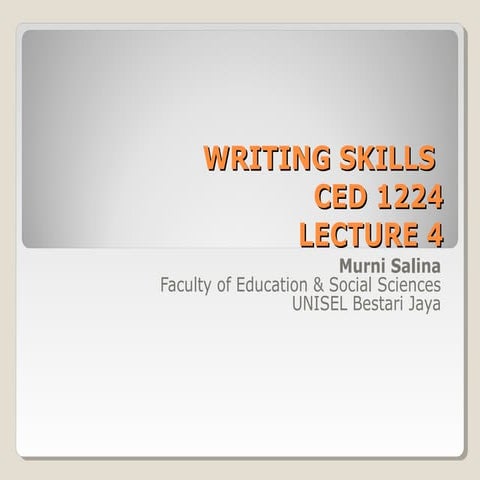 Lecture 4 Examples of Writing | PPT