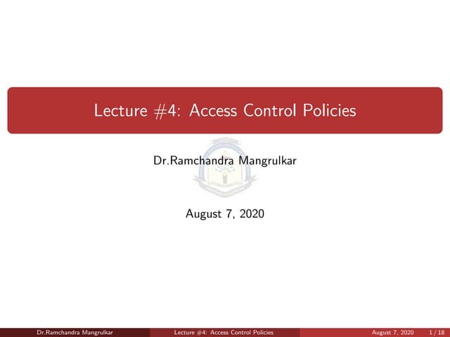 Lecture #4: Access Control Policies | PPT Lecture #4: Access Control Policies | PPT
