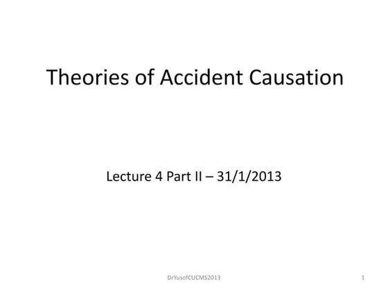 Theories of accident causation | PPT