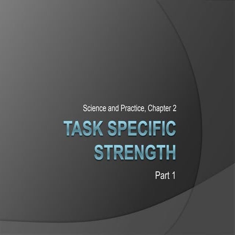 Task Specific Strength Training | PPTX