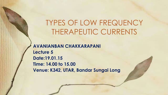 Low, Medium and High Frequency Current | PPTX