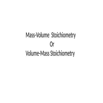 Lecture 5. Mass-Volume Stoichiometry.pptx