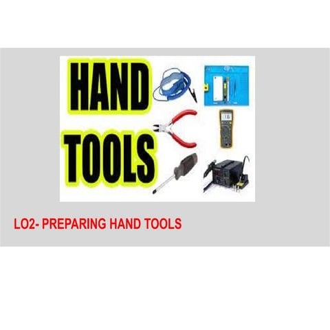 LECTURE 5.2-1 - PREPARING HAND TOOLS.pptx