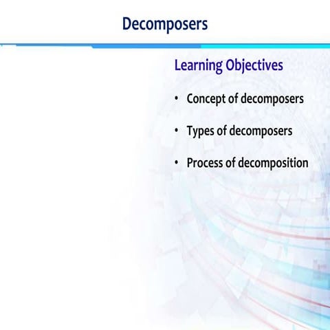 The Role of Micro-Organisms in the Decomposition of Organic Matter and ...