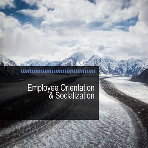 Intro to HRM Lecture 5 - Employee socialization | PPT