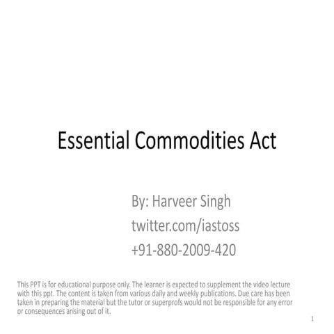 Lecture # 54 essential commodities act | PPT