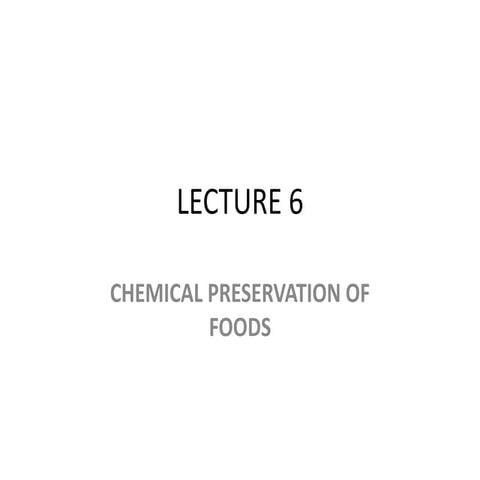 Lecture 5 Chemical Preservation Of Food Pdf