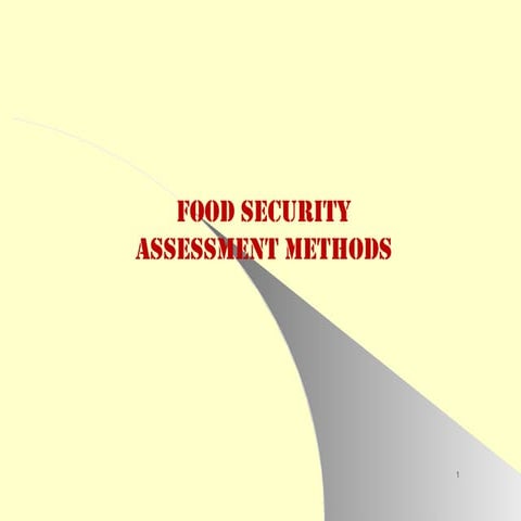 Powerpoint on Food Security Assessment Methods.pptx