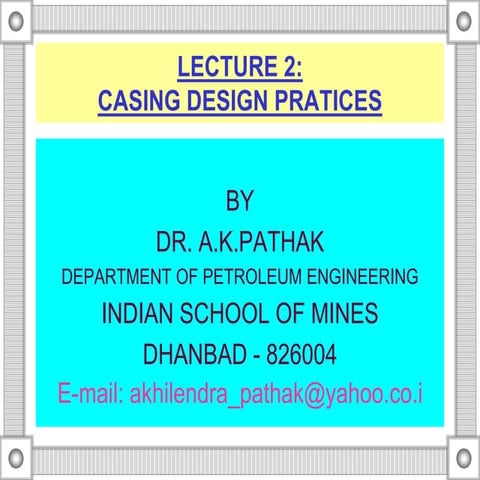 Lecture 5 Well Tubulars Casing String 2015.ppt