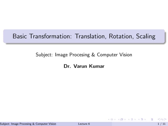 Lecture 6 Basic Transform Translation Rotation Scaling Pdf 3 D 3956