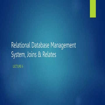 Relational database management system, joins and relates | PPTX