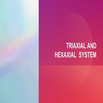 Hexaxial reference system | PPTX
