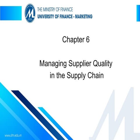 Lecture 6 - Managing supplier quality in the supply chain.pdf