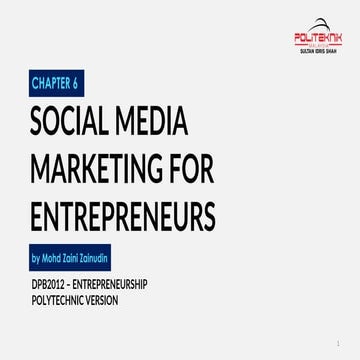 DPB2012 Lecture 6 - Social Media Marketing for Entrepreneurs | PPT