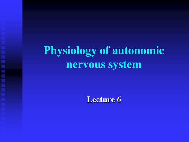 Nervous system- SYMPATHETIC and PARASYMPATHETIC | PPTX