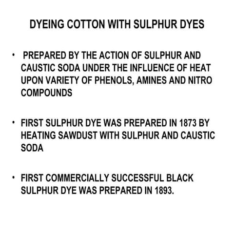 sulphur dyes | PPT