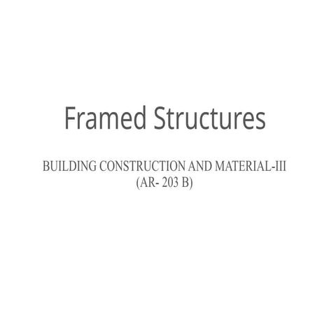 building construction Framed structure.pptx