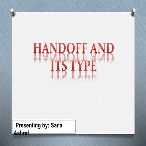 Lecture 6 Handoff.pptx handoff and it's type | PPTX