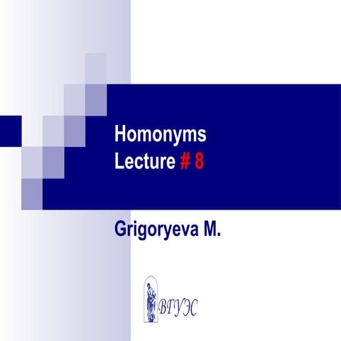 Lecture 6 homonyms | PPT