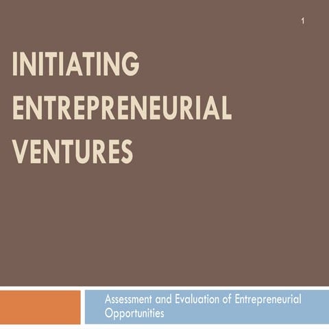 LECTURE 6i- INITIATING ENTREPRENEURIAL VENTURES.ppt