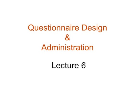 Modes of administration of questionnaire | PPT
