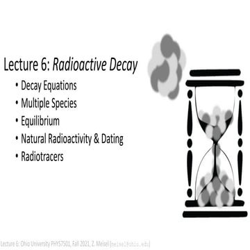 Lecture6_RadioactiveDecay_PHYS7501_F2021_ZM.pdf