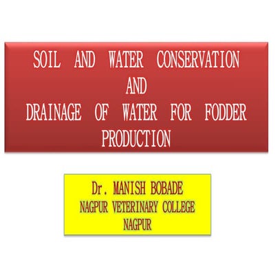 Lecture 6 soil & water conservation | PPTX