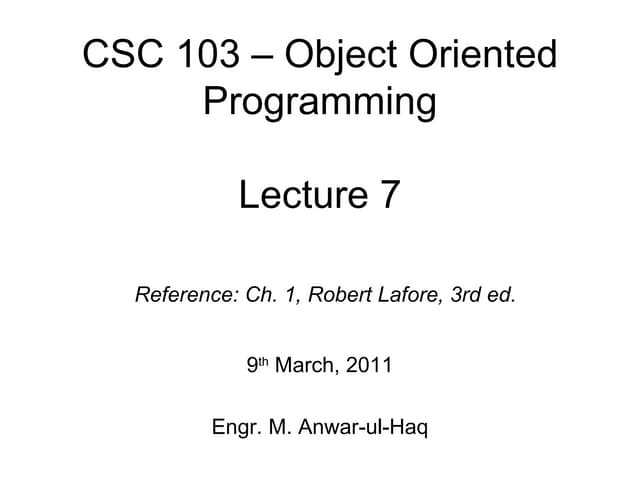 oop Lecture 7 | PPT oop Lecture 7 | PPT