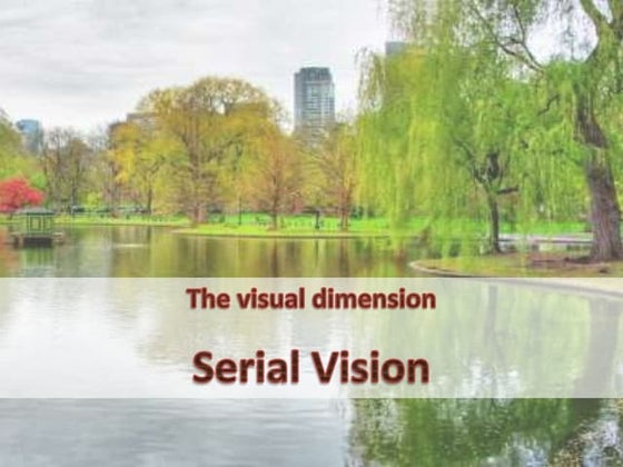Theory Of Urban Design - Mental Map ,Serial Vision | PPT