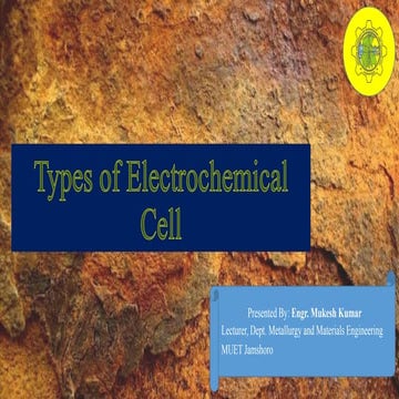 Types of Electrochemical Cells | PPTX