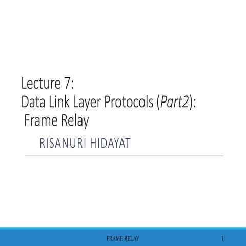 presentation detaillé parfaitement a propos du frameRelay | PPT