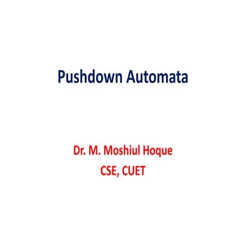 Push Down Automata (PDA) | TOC (Theory of Computation) | NPDA | DPDA | PPTX