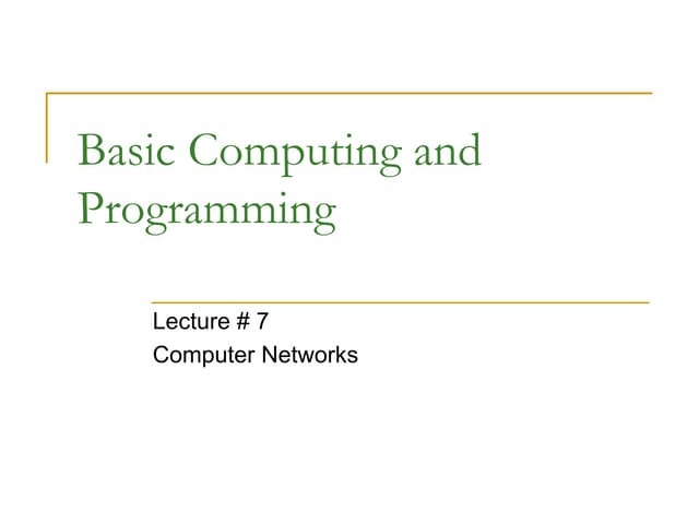 Lecture7 For Computer Networks Part1ppt 3612