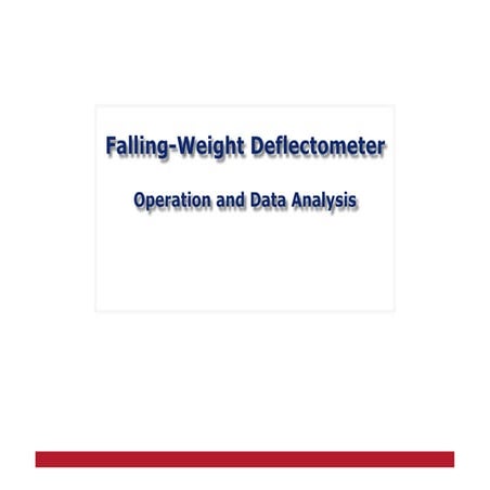 Lecture 7 falling weight deflectometer for flexible pavement | PPTX