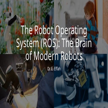 Lecture 7 ROS - Robot operating system for control.pptx