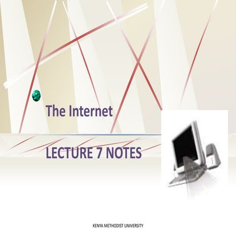 Lecture 7 The internet.pptx
