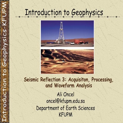ÖNCEL AKADEMİ: INTRODUCTION TO GEOPHYSICS | PPT | Geology | Science